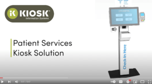 Patient Check-In Kiosks | Streamline Patient Admissions | KIOSK